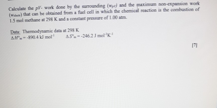 Solved Calculate the pV- work done by the surrounding (wpV) | Chegg.com