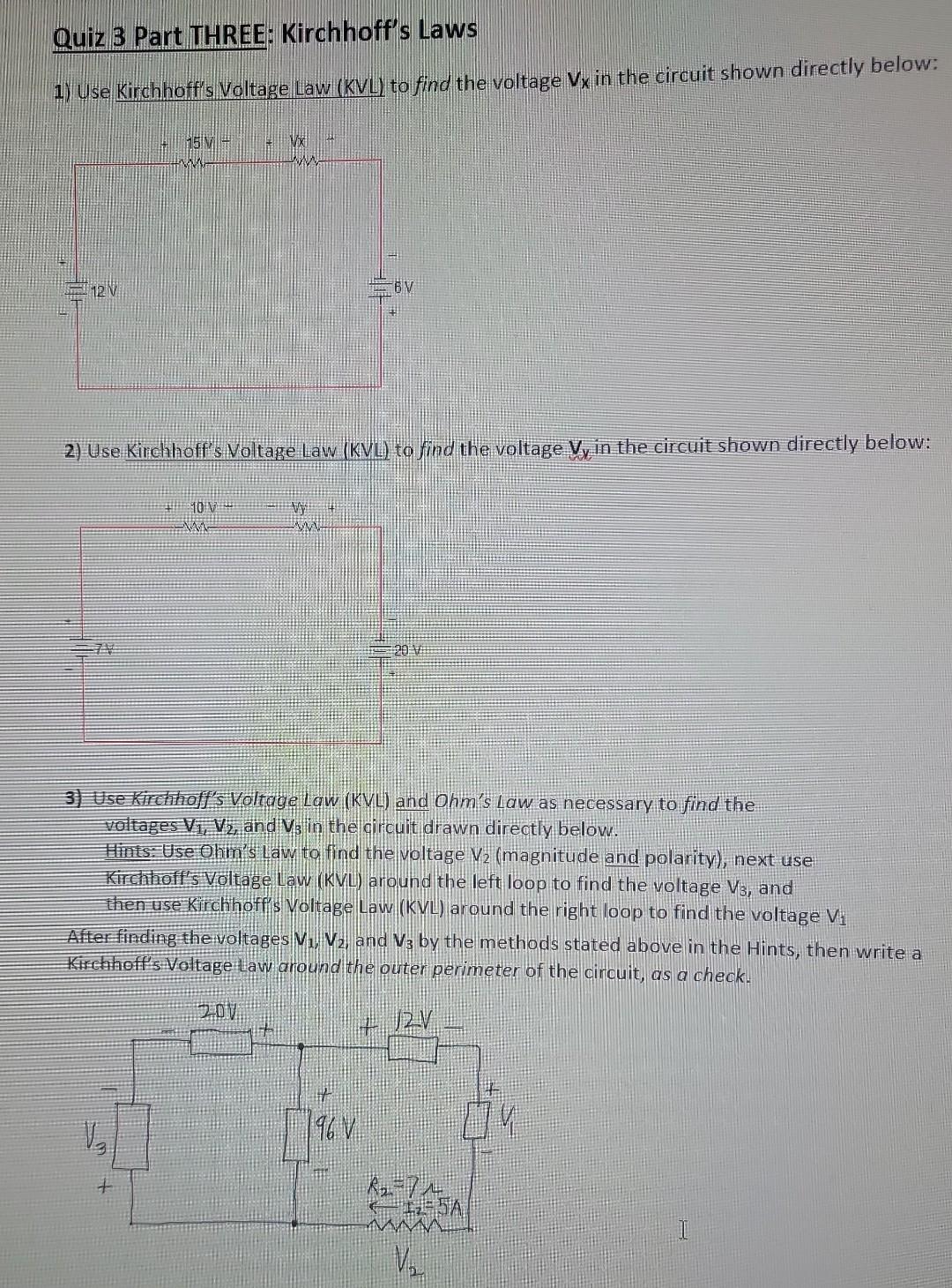 Solved Quiz 3 Part THREE: Kirchhoff's Laws 1) Use | Chegg.com