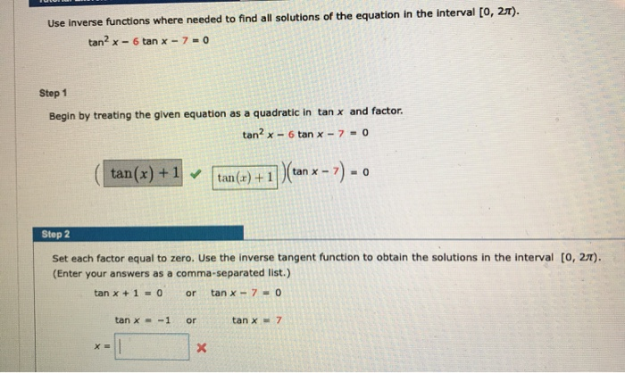 Solved Use inverse functions where needed to find all | Chegg.com