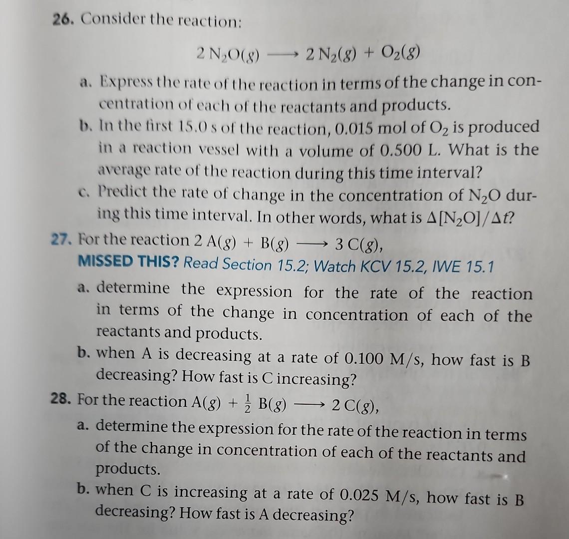 Solved 26. Consider the reaction: 2 N2O(g) 2 N2(g)+O2(g) a. | Chegg.com