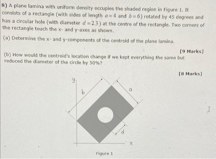 Solved 8) A plane lamina with uniform density occupies the | Chegg.com