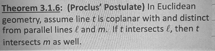 Solved Theorem 3.1.6: (Proclus' Postulate) In Euclidean | Chegg.com