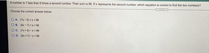 Solved 6 A number is less than 6 times a second number. | Chegg.com