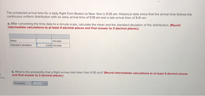 Solved The scheduled arrival time for a daily flight from | Chegg.com