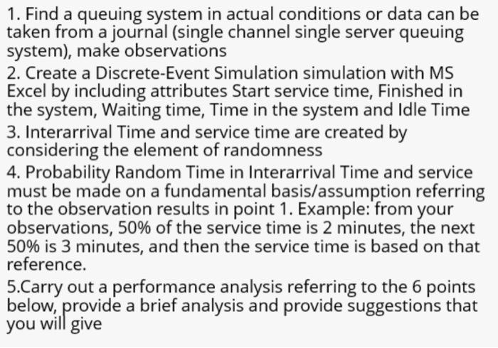 Solved 1. Find a queuing system in actual conditions or data | Chegg.com