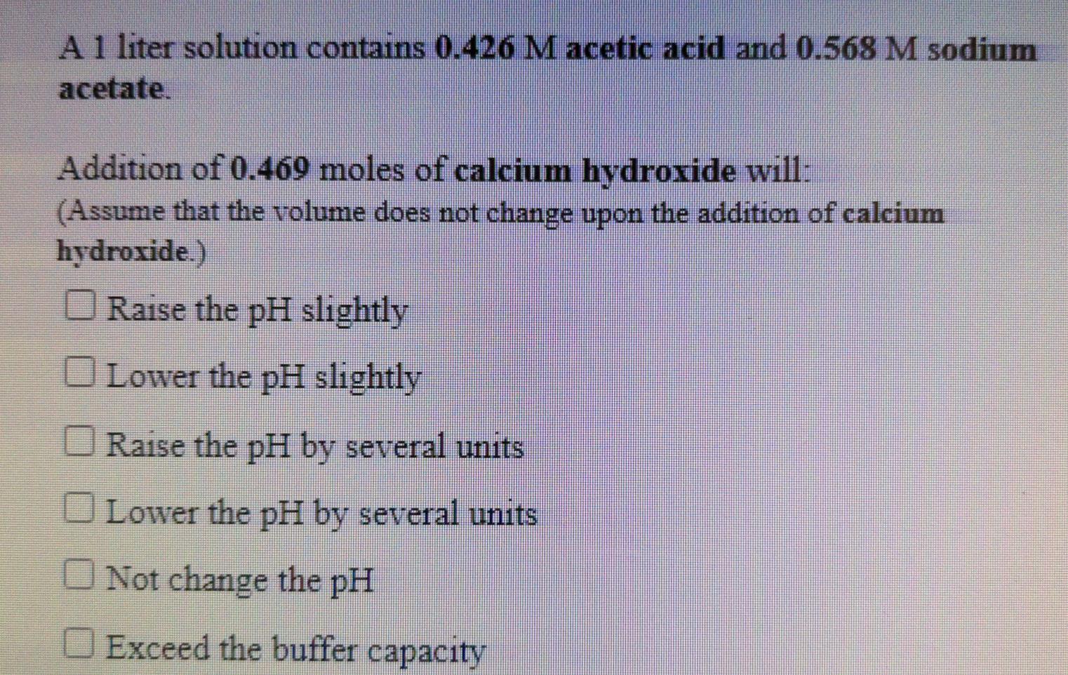 Solved A 1 liter solution contains 0.426 M acetic acid and | Chegg.com