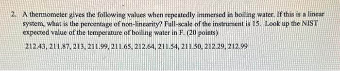 Solved 2. A thermometer gives the following values when | Chegg.com
