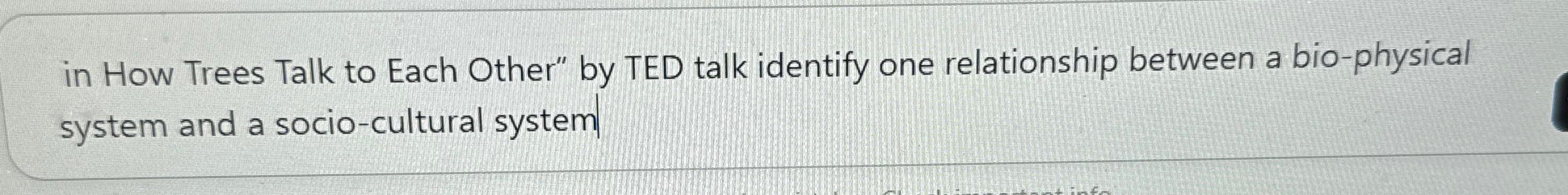 Solved in How Trees Talk to Each Other" by TED talk identify | Chegg.com