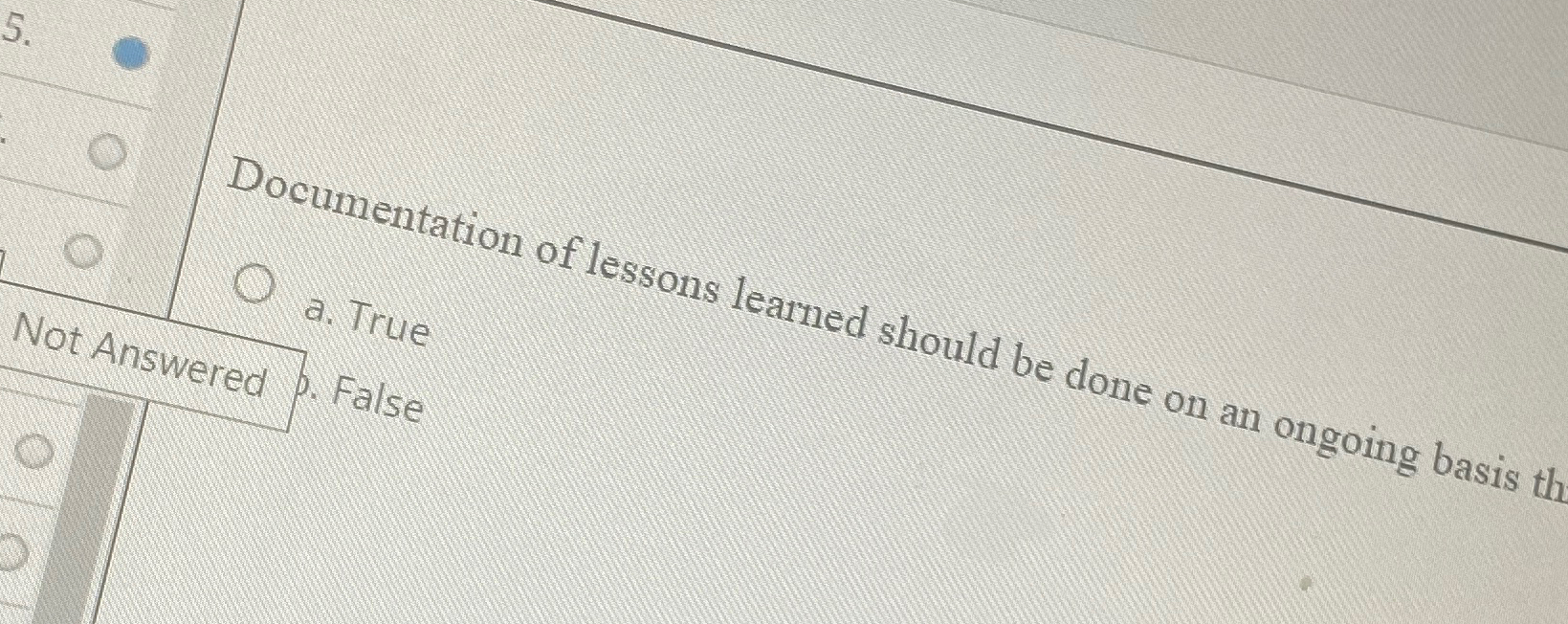Solved Documentation of lessons learned should be done on an | Chegg.com