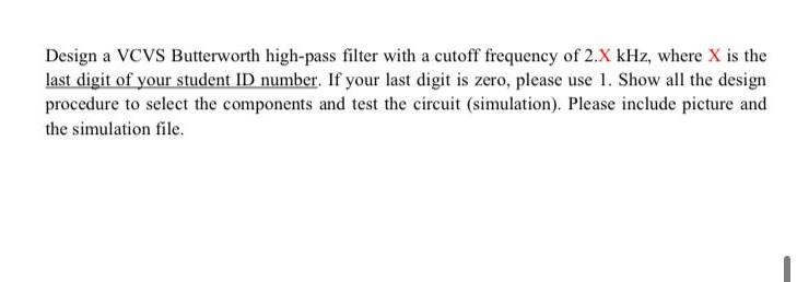 Solved Design a VCVS Butterworth high-pass filter with a | Chegg.com Solved Design a VCVS Butterworth high-pass filter with a | Chegg.com