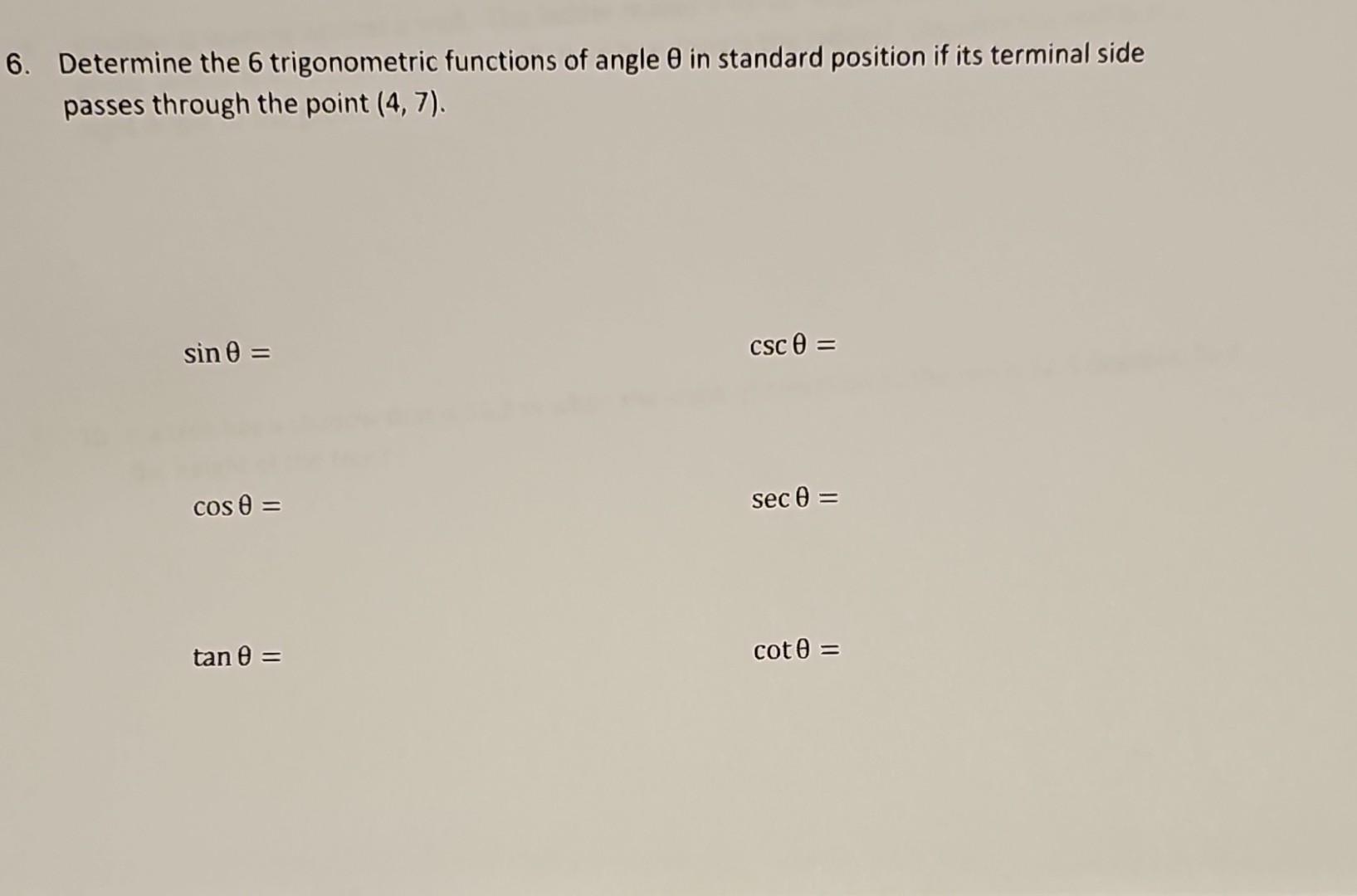 Solved Determine the 6 trigonometric functions of angle θ in | Chegg.com