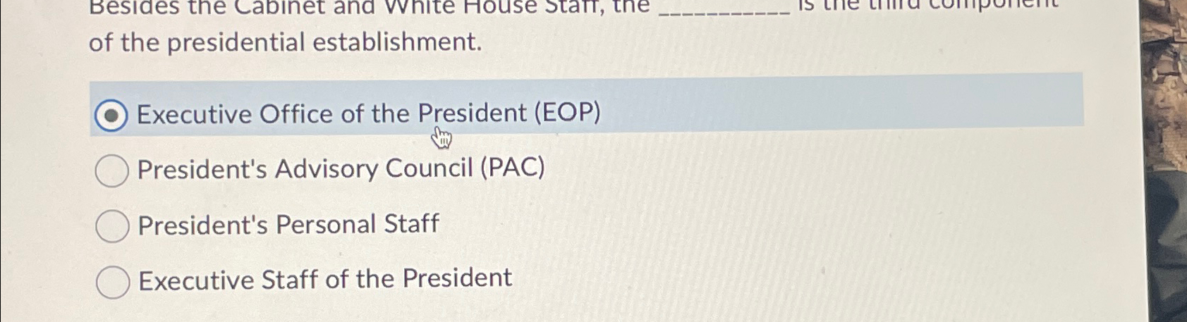 Solved of the presidential establishment.Executive Office of | Chegg.com