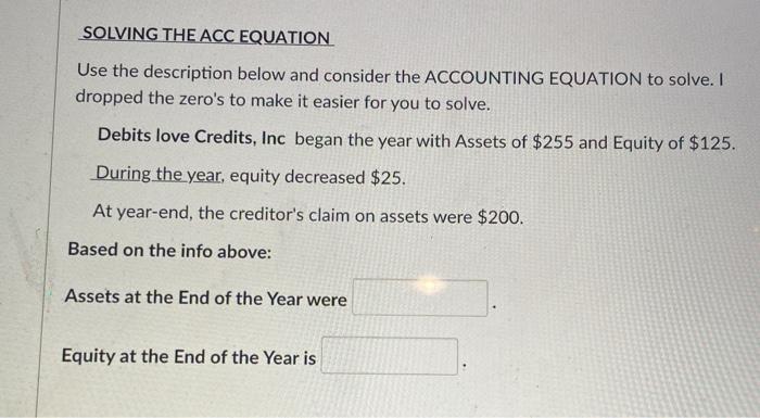 Solved SOLVING THE ACC EQUATION Use the description below | Chegg.com