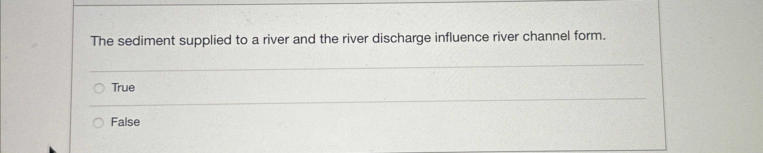 Solved The sediment supplied to a river and the river | Chegg.com