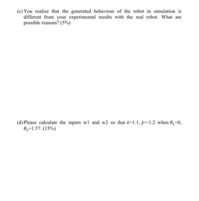 Solved 4. You are designing a simulation system for a robot | Chegg.com