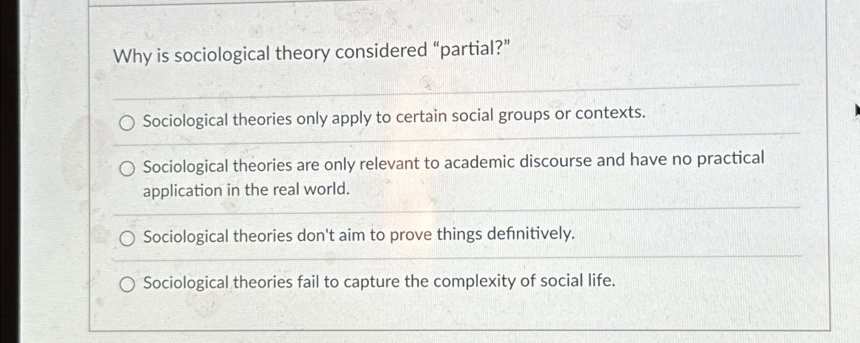 Why is sociological theory considered | Chegg.com