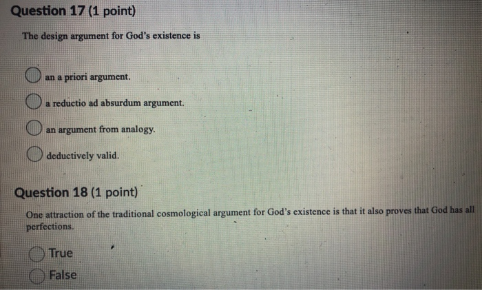 Question 17 (1 point) The design argument for God's | Chegg.com