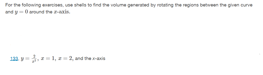 Solved For the following exercises, use shells to find the | Chegg.com