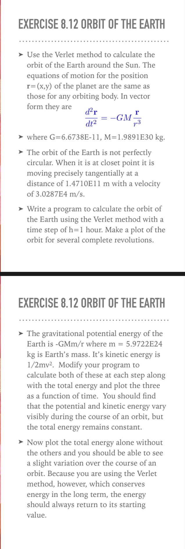 Solved EXERCISE 8.12 ﻿ORBIT OF THE EARTHUse the Verlet | Chegg.com