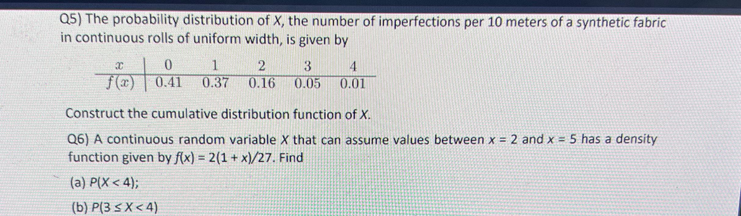 Solved Q5) ﻿The probability distribution of x, ﻿the number | Chegg.com