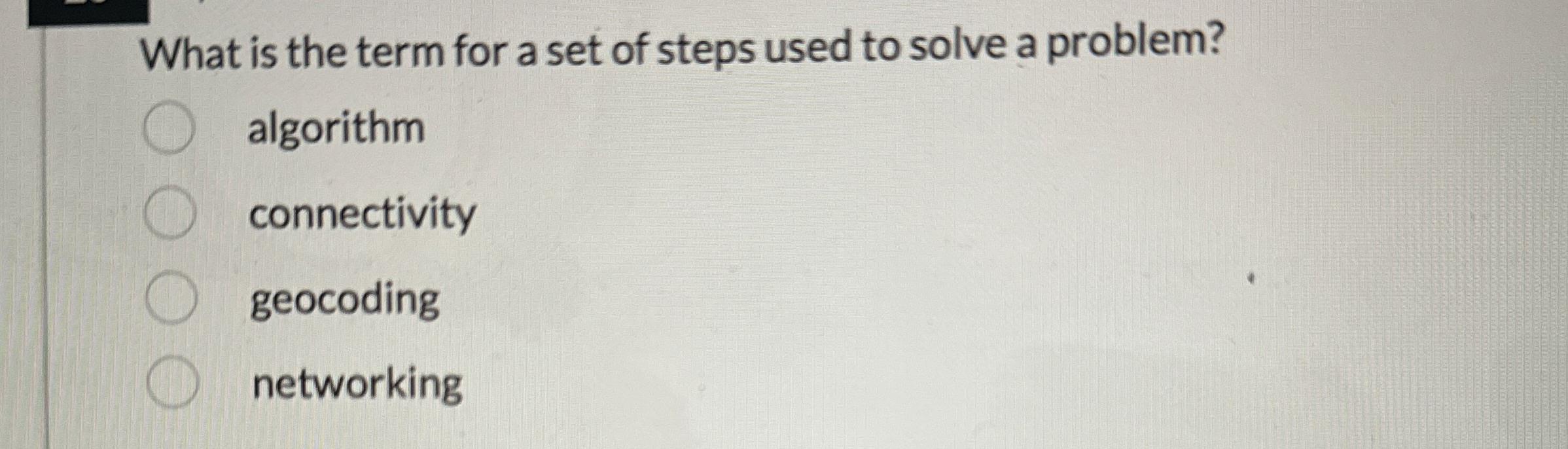 Solved What is the term for a set of steps used to solve a | Chegg.com