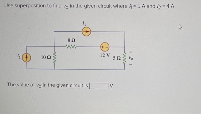 Solved Use superposition to find v0 in the given circuit | Chegg.com