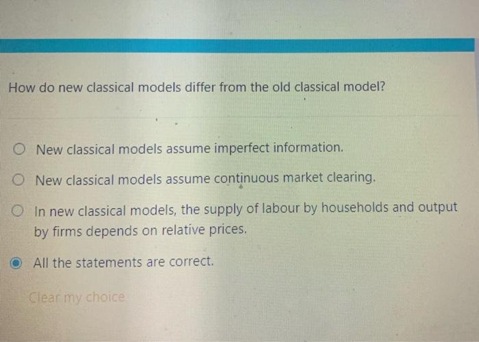 Solved What do new classical models have in common with the | Chegg.com