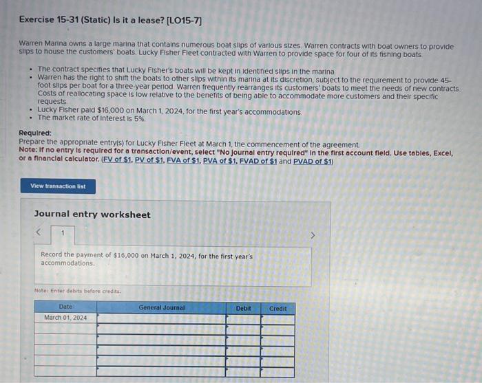 Exercise 15-31 (Static) Is it a lease? [LO15-7] | Chegg.com
