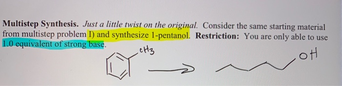 Solved Multistep Synthesis. Just a little twist on the | Chegg.com