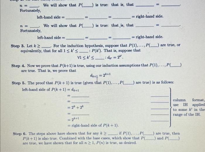 Solved d1=2d2=4dn=dn−1+2⋅dn−2, for n≥3. Claim. For all | Chegg.com