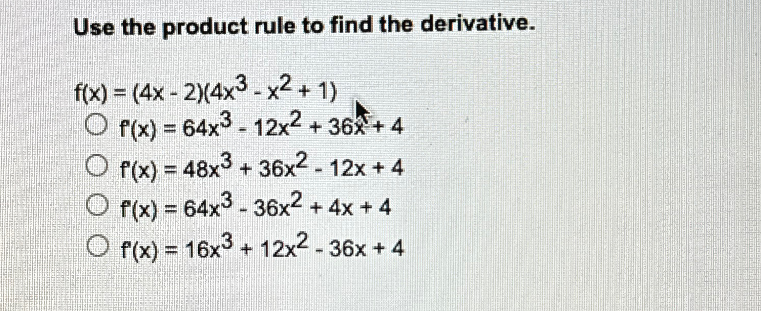 Solved Use the product rule to find the | Chegg.com