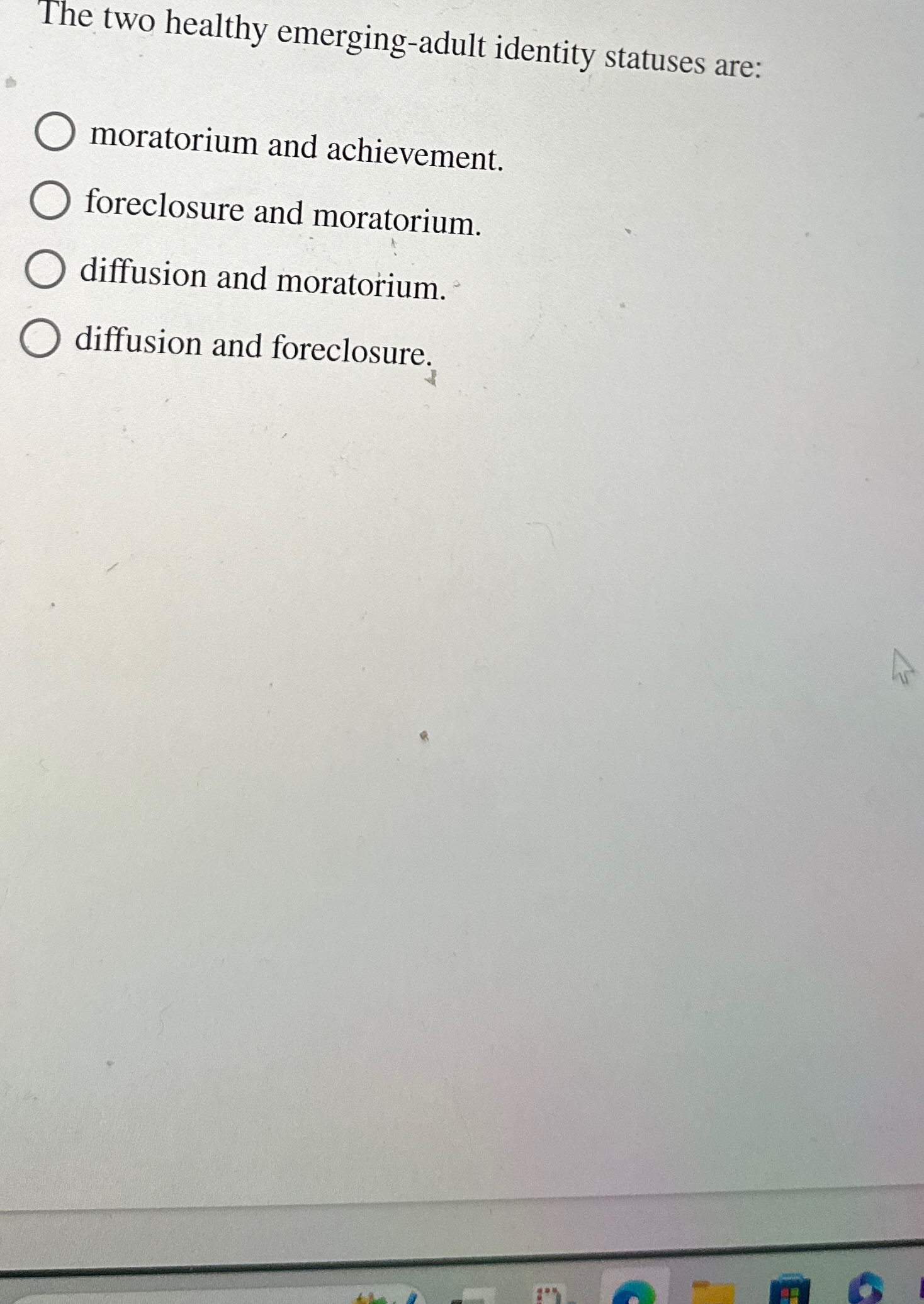 Solved The two healthy emerging-adult identity statuses | Chegg.com