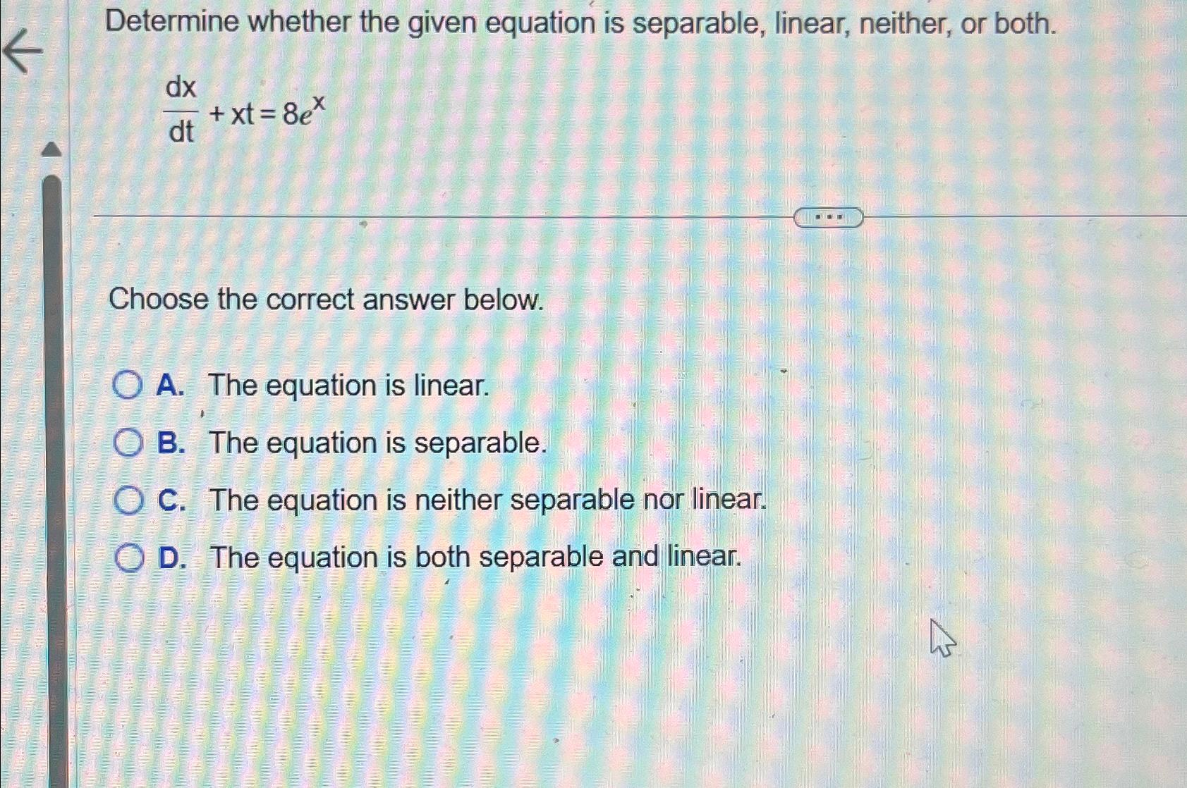 Solved Determine whether the given equation is separable, | Chegg.com