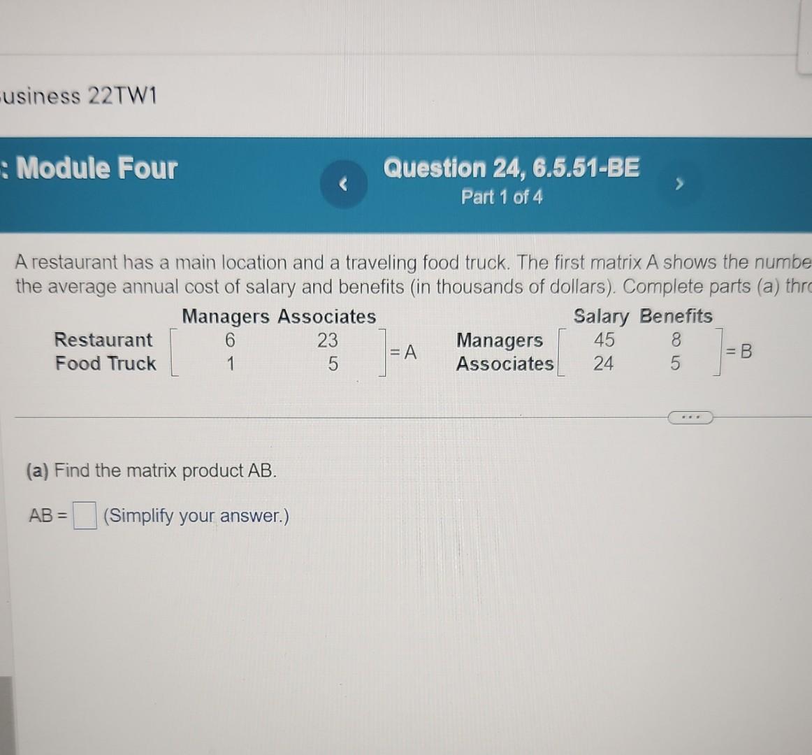 Solved Find the following matrix product, if it exists. | Chegg.com