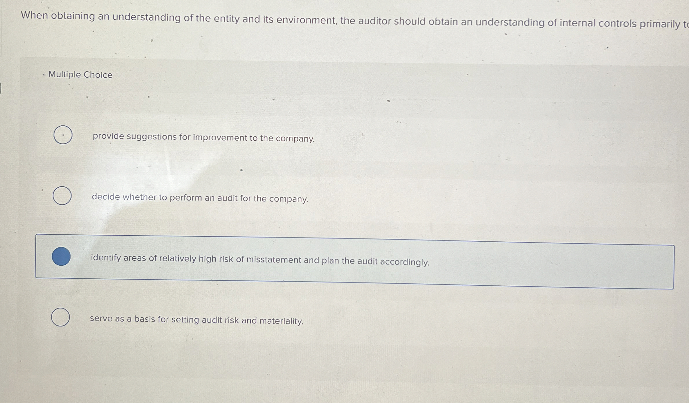 Solved When obtaining an understanding of the entity and its | Chegg.com