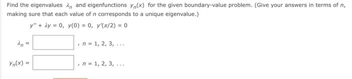 Solved Find the eigenvalues and eigenfunctions y(x) for the | Chegg.com