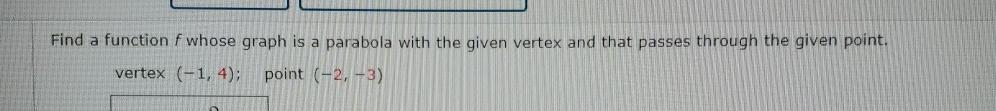 Solved Find a function f ﻿whose graph is a parabola with the | Chegg.com