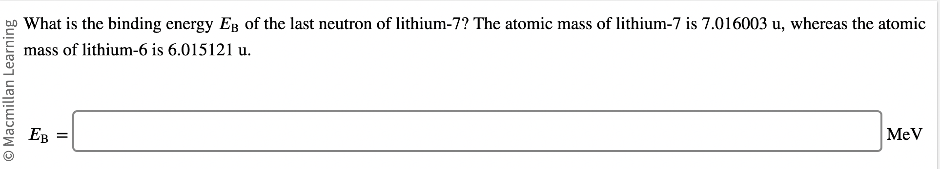 Solved What is the binding energy \( ﻿E_{\mathrm{B}} \) ﻿of | Chegg.com
