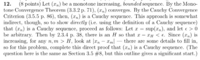 Solved 12. (8 points) Let (xn) be a monotone increasing, | Chegg.com