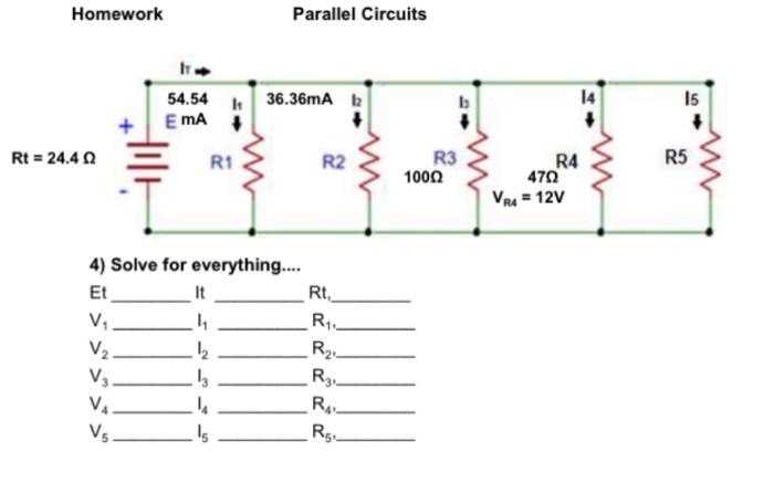 Solved Homework Parallel Circuits 4) Solve for | Chegg.com