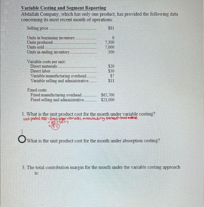 Solved Variable Costing and Segment Reporting Abdallah | Chegg.com