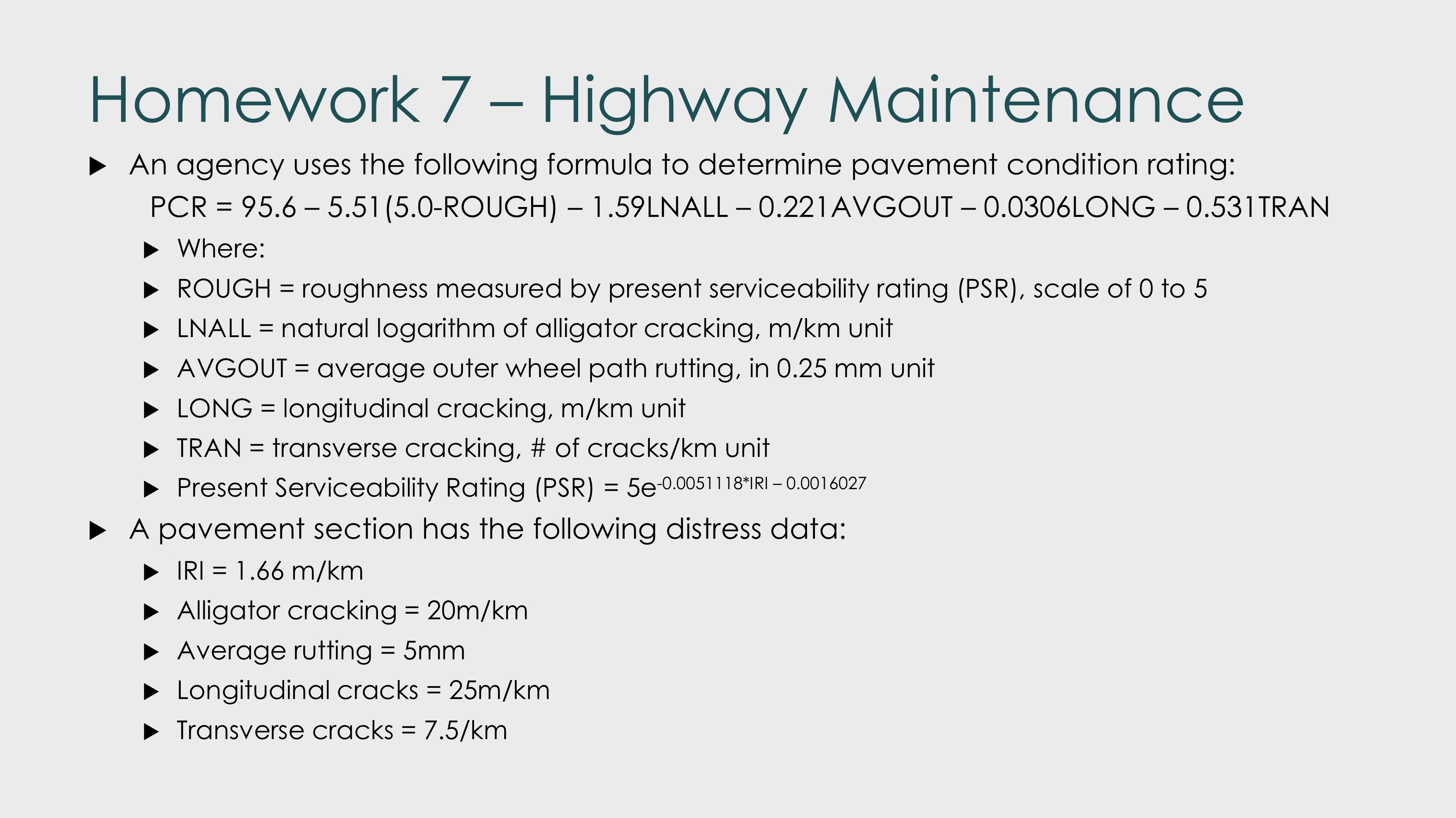 Solved Homework 7 - ﻿Highway MaintenanceDetermine the | Chegg.com