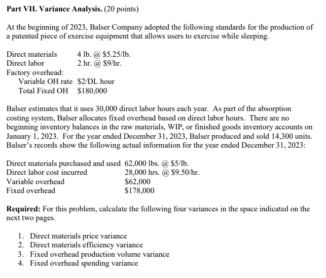 Solved Part VII. Variance Analysis. (20 ﻿points)At the | Chegg.com