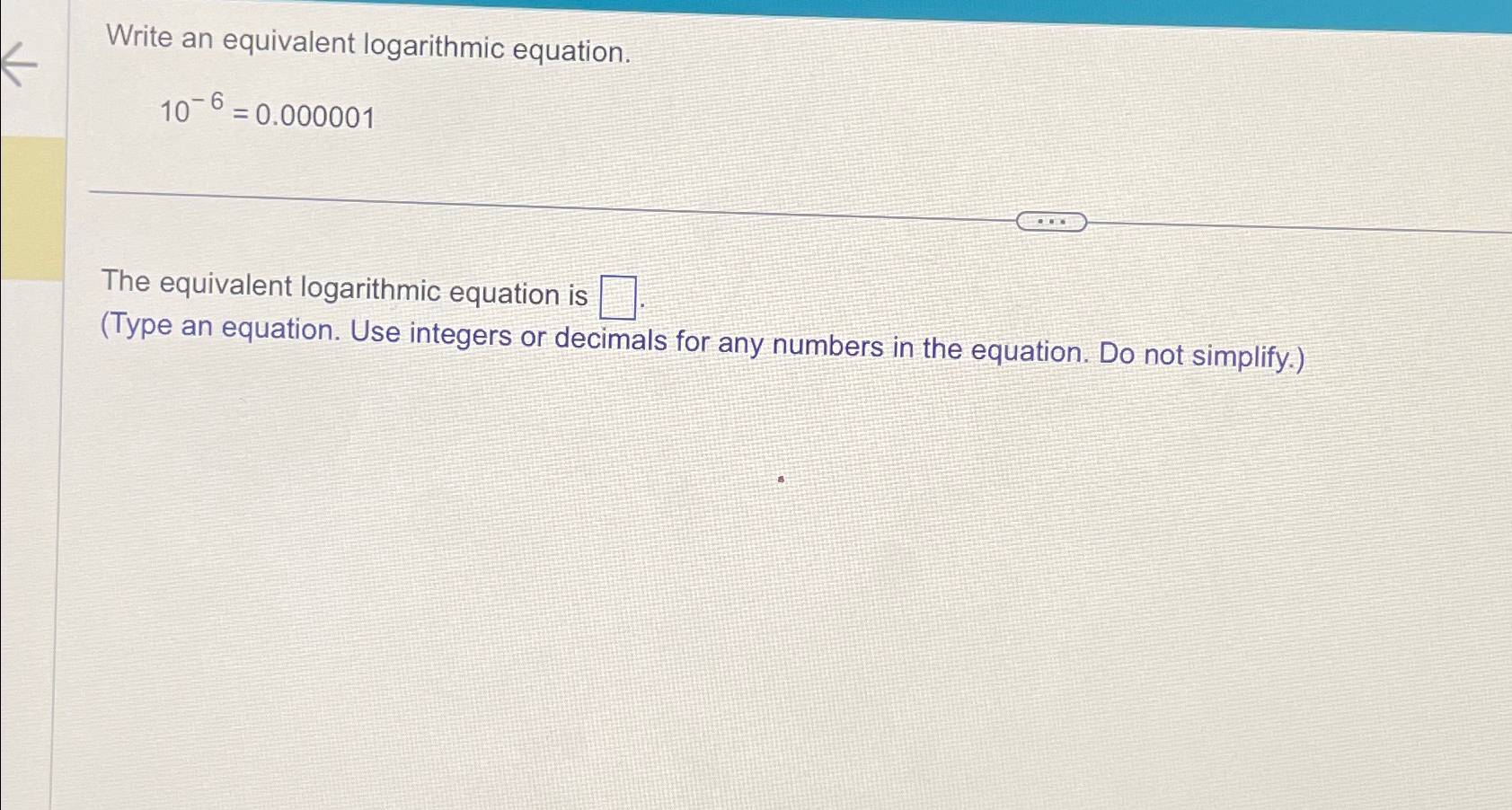 Solved Write an equivalent logarithmic | Chegg.com