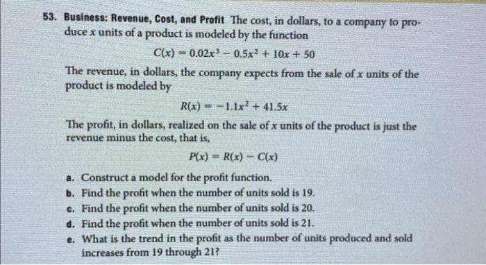 Solved 3. Business: Revenue, Cost, and Profit The cost, in | Chegg.com