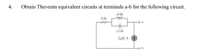Solved Obtain Thevenin equivalent circuits at terminals a-b | Chegg.com