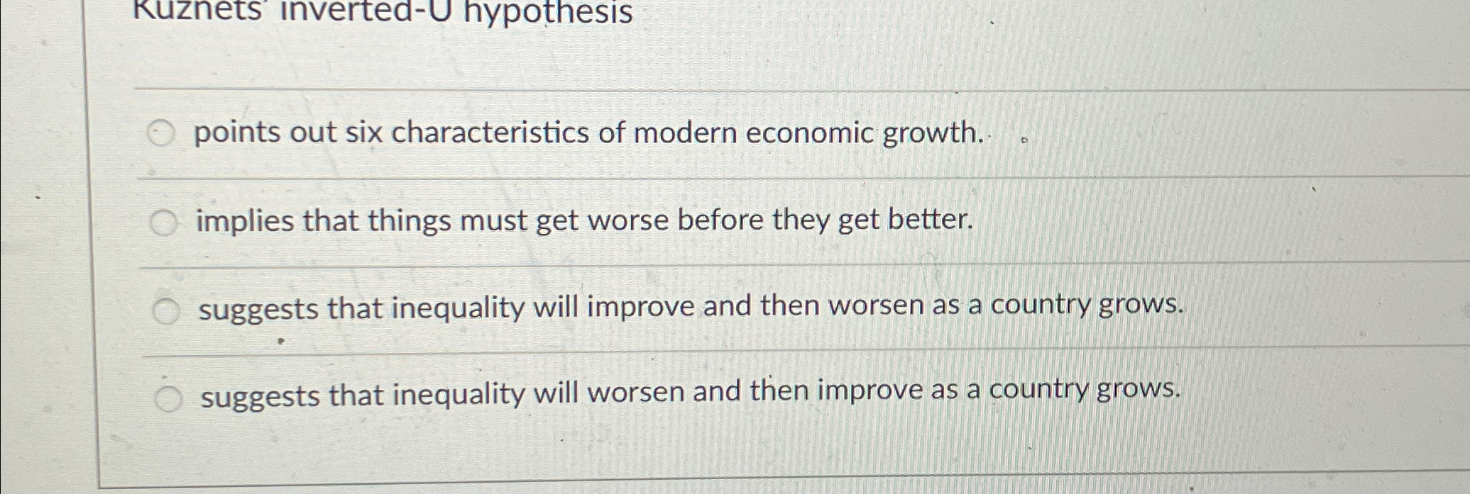 Solved Kuznets inverted-U hypothesispoints out six | Chegg.com