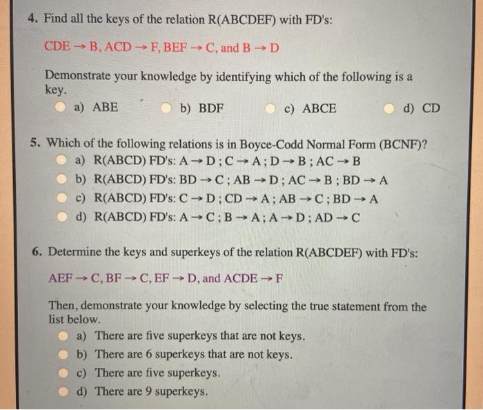 Solved 4. Find all the keys of the relation R(ABCDEF) with | Chegg.com
