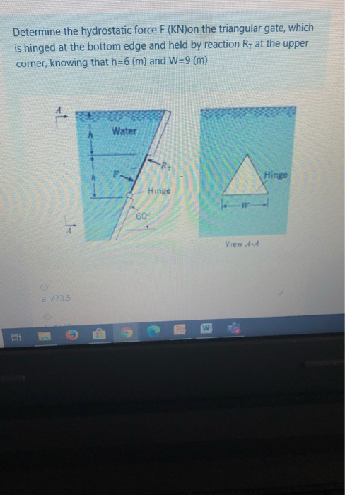 Solved Determine the hydrostatic force F (KN)on the | Chegg.com