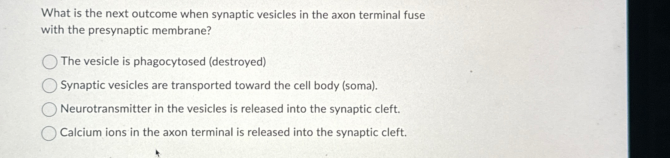 Solved What is the next outcome when synaptic vesicles in | Chegg.com